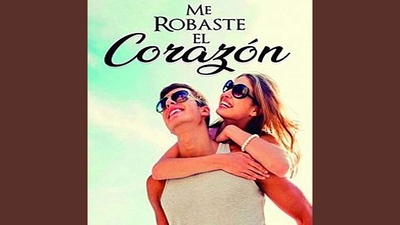 Robarte Un Beso YouTube robarte-un-beso-youtube