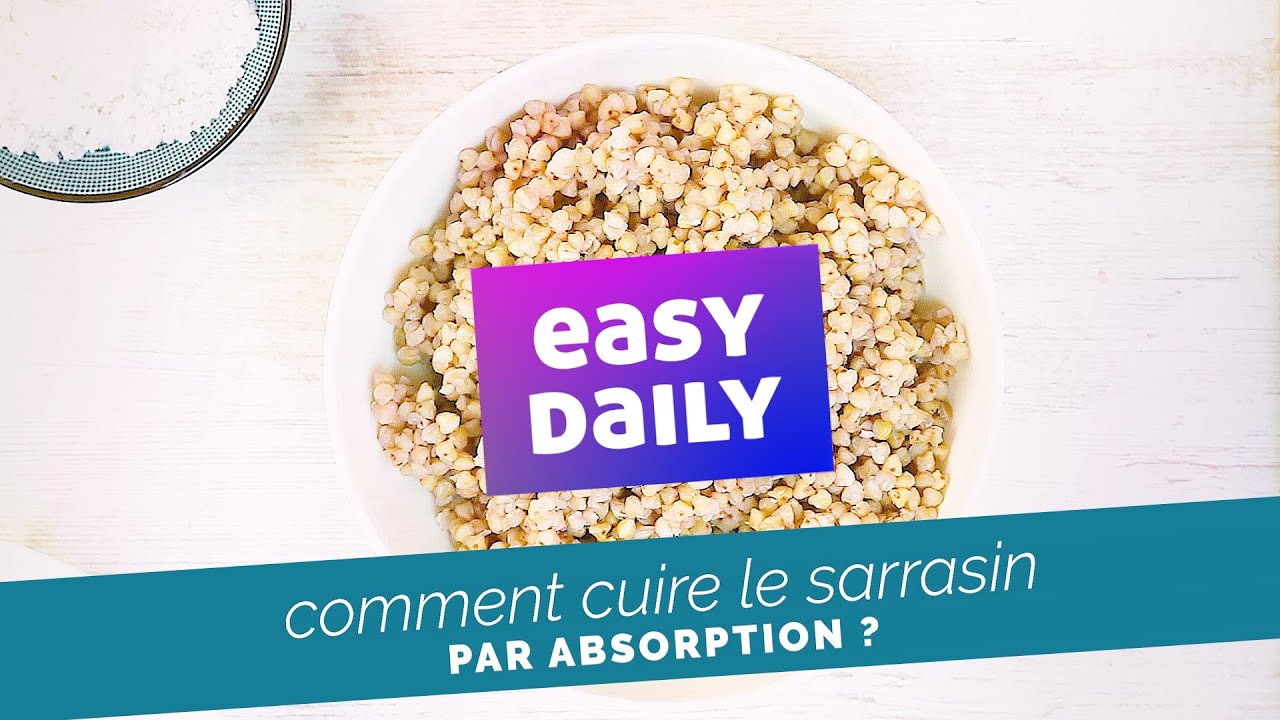 Comment cuire le sarrasin ? TUTO CUISINE pour réussir sa cuisson ...