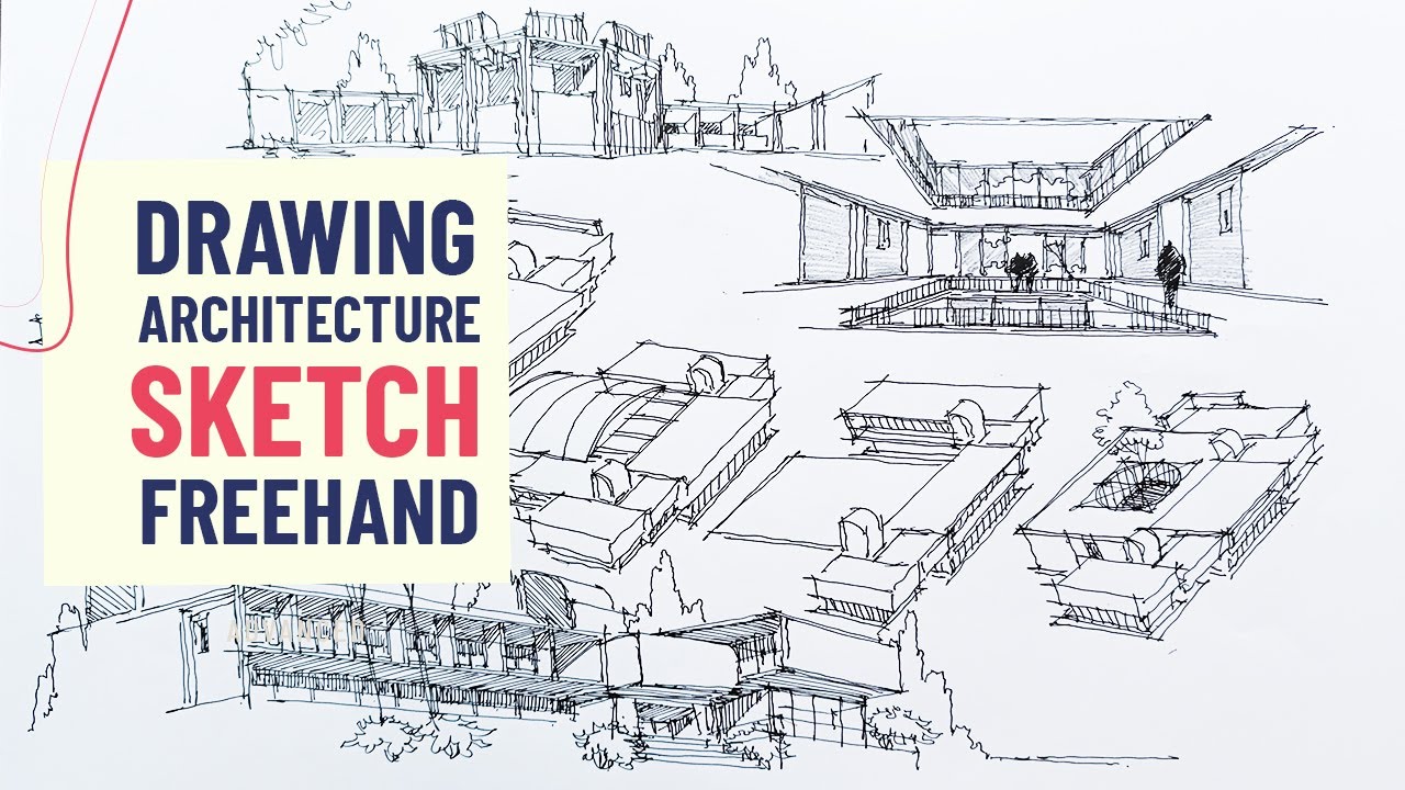 "Sketching for Architects: Mastering the Art of Hand Drawing" With Eisa ...