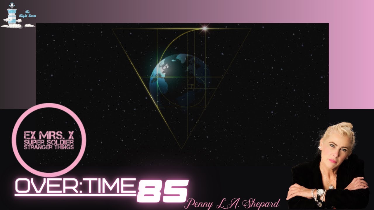 OVER:TIME W/ THE FLIGHT ROOM #85 ( MK ULTRA FEAT. PENNY LA SHEPARD ...