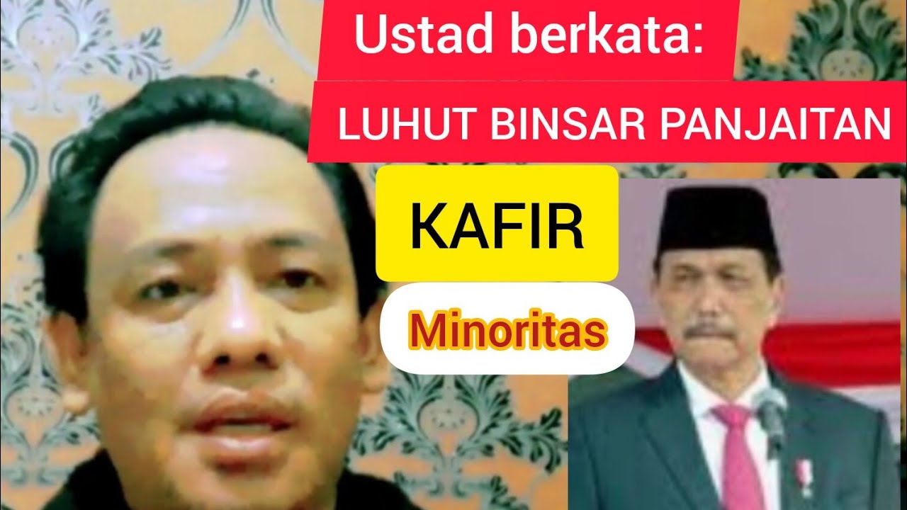 PAK LUHUT PANJAITAN DIKAFIR²KAN.. - YouTube