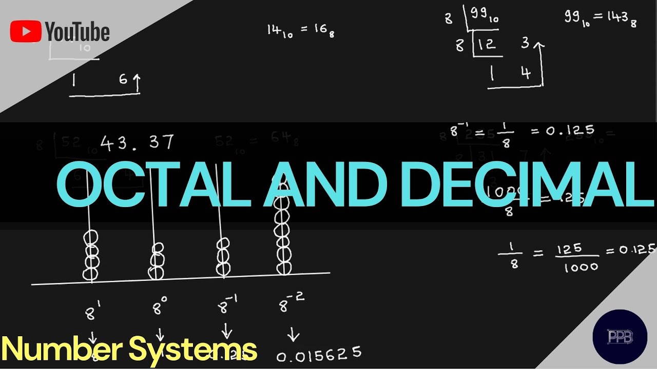 Decimal and Octal Conversions | Number Systems Series | 4th Video - YouTube
