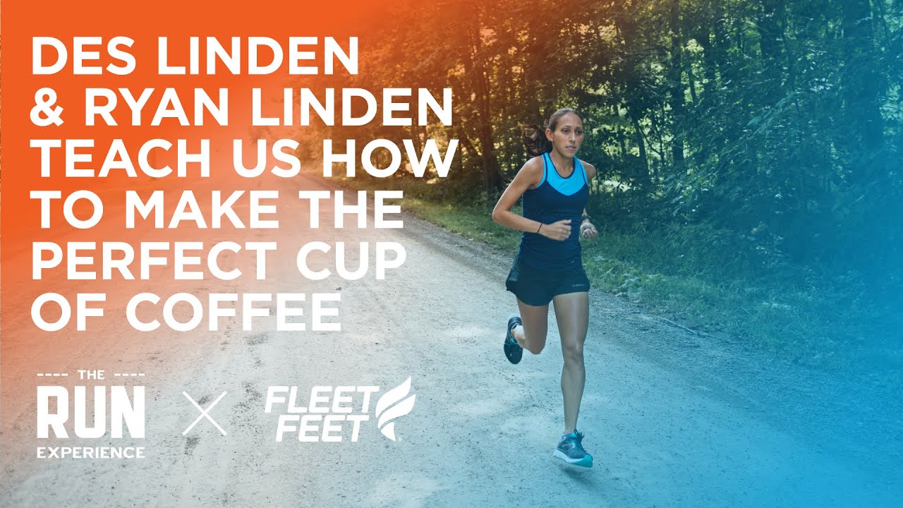 Des Linden and Ryan Linden Teach Us How to Make the Perfect Cup of ...