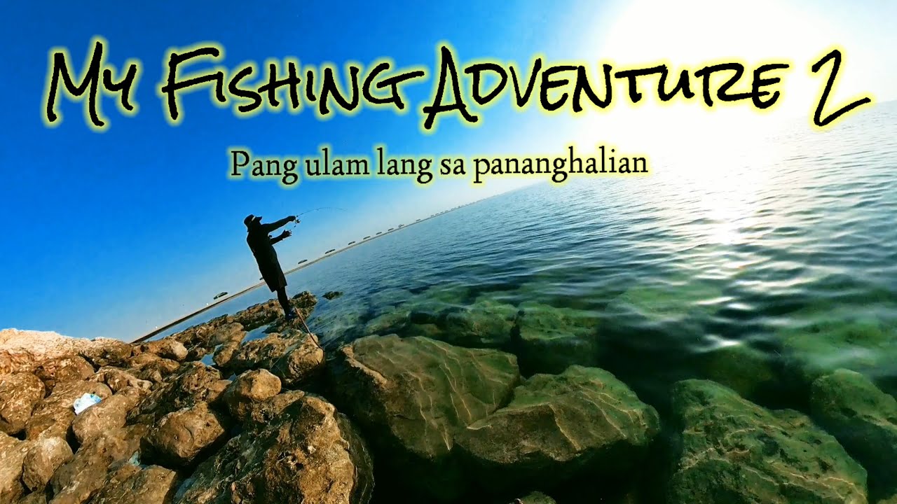 My Fishing Adventure 2 / pang ulam lang sa pananghalian # ...