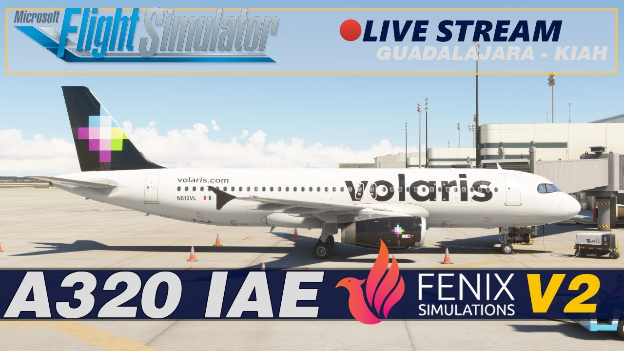 Fenix A320 IAE V2 B2 | MMGL - KIAH | miniFCU + TCA Quadrant - YouTube