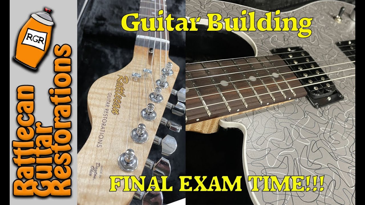 Guitar Manufacturing using STEM Concepts FINAL EXAM | RATTLECAN GUITAR ...