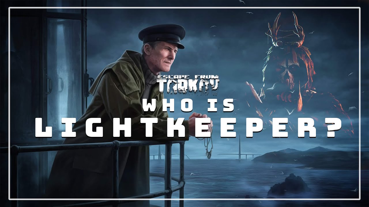 Who Is Lightkeeper? - Escape from Tarkov Lore and Theories - YouTube