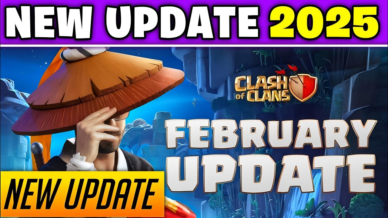 February Update 🤩 is Here | Amazing Updates in Game Explained - Clash ...