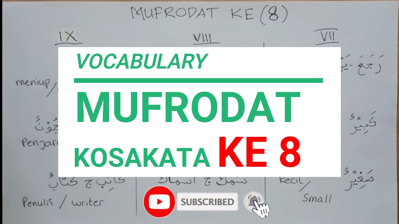 Mufrodat Bahasa Arab / Vocabulary / Kosa kata ke 8 - YouTube