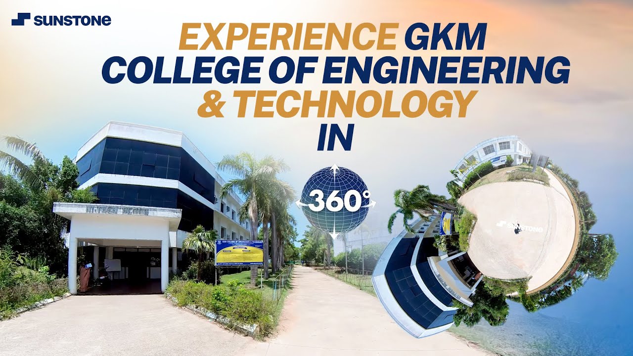 GKM College of Engineering & Technology, Chennai| 360° Campus Tour | Sunstone - YouTube