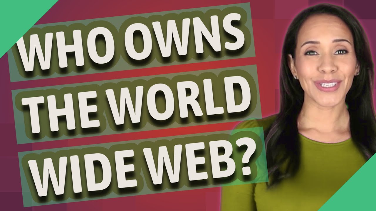 Who owns the World Wide Web? - YouTube