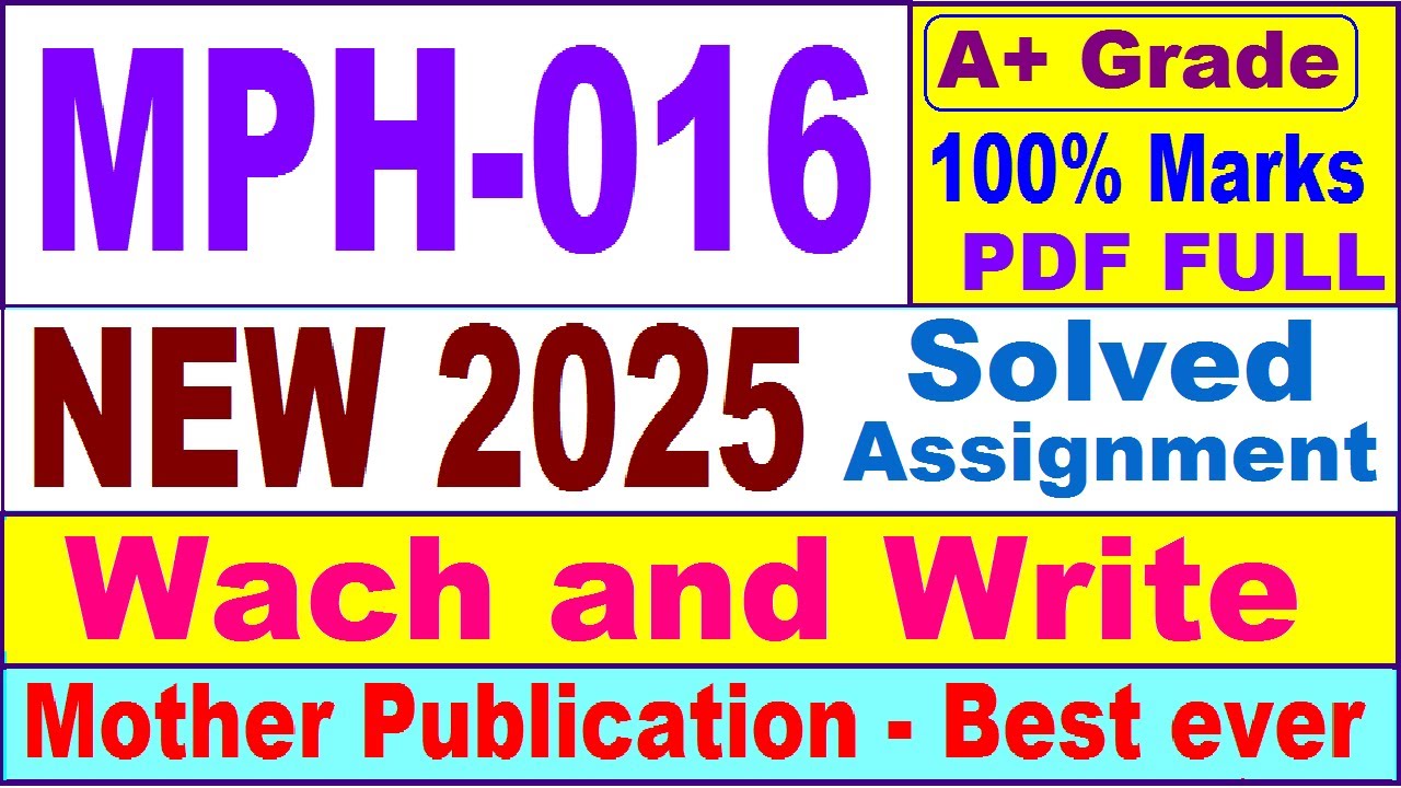 MPH 016 solved assignment 2025 in English || mph 016 solved assignment 2025 || ignou mph016 2025 ...