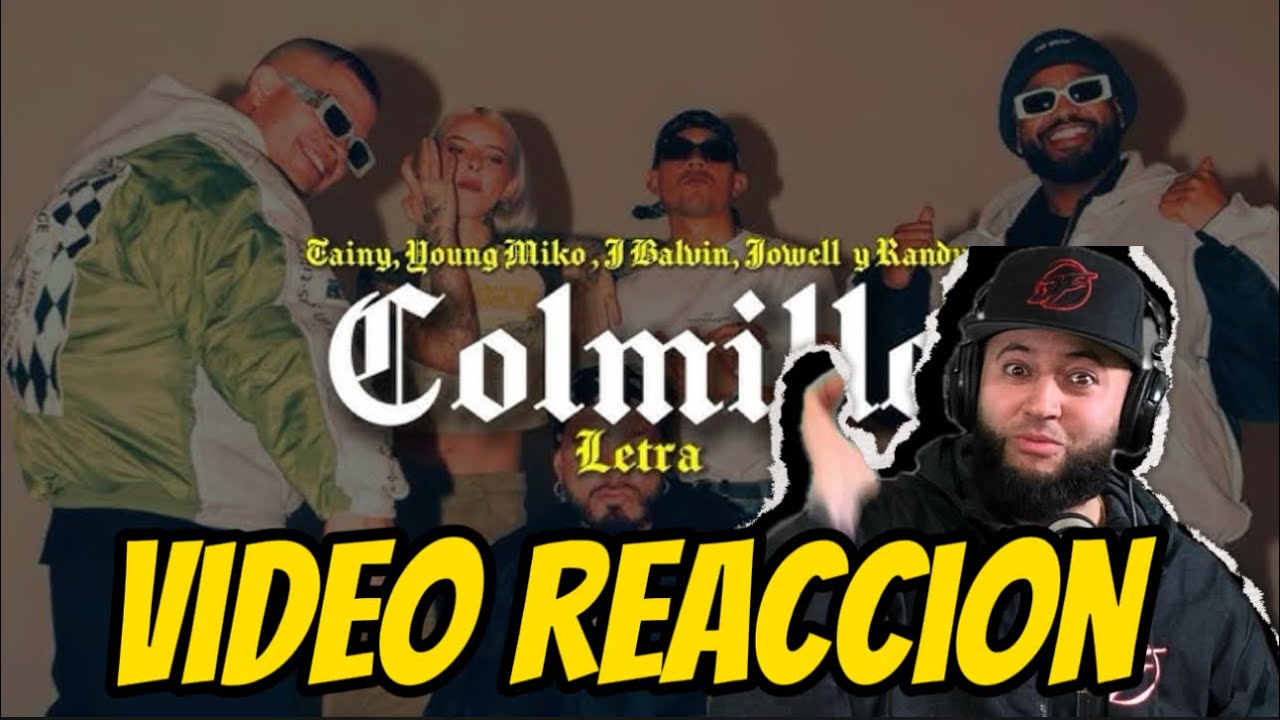COLMILLO - Tainy, J Balvin, Young Miko, Jowell & Randy (Video Reaccion ...