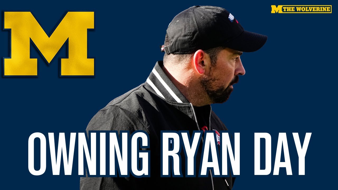 Michigan football OWNS RYAN DAY & what the win over Ohio State does to ...