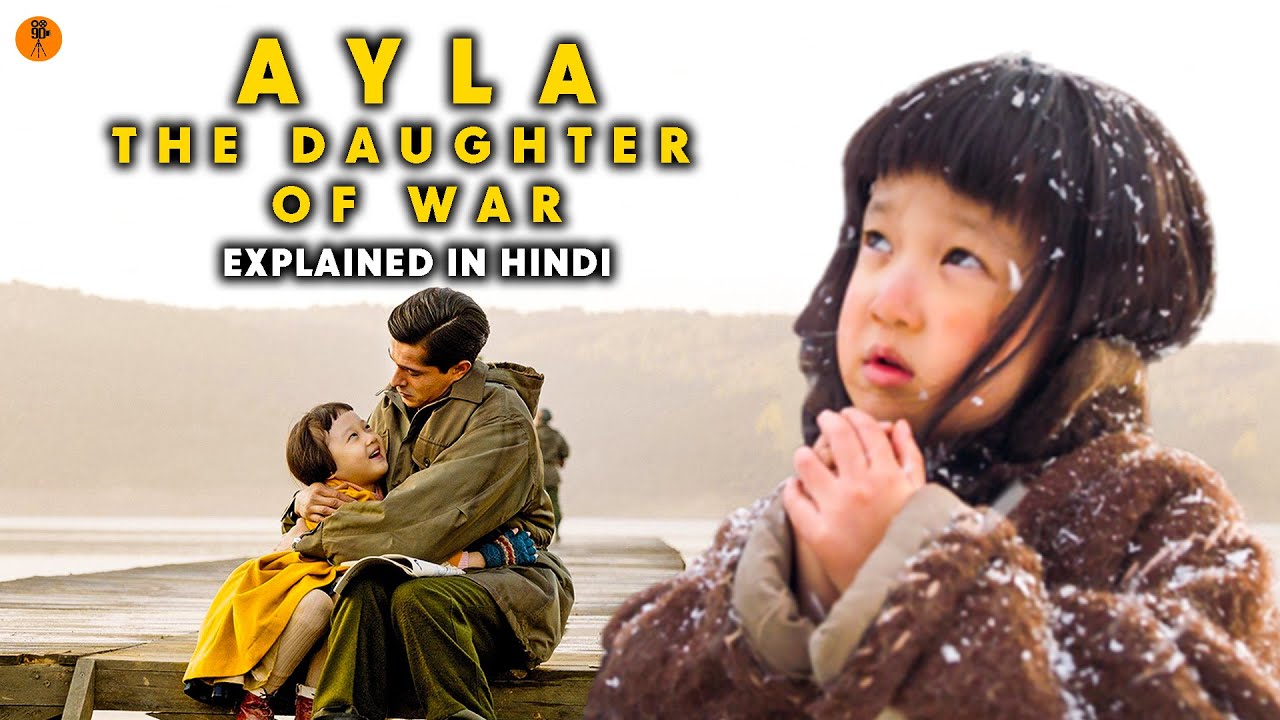 Ayla: The Daughter of War | Movie Explained in Hindi | Heart Touching ...