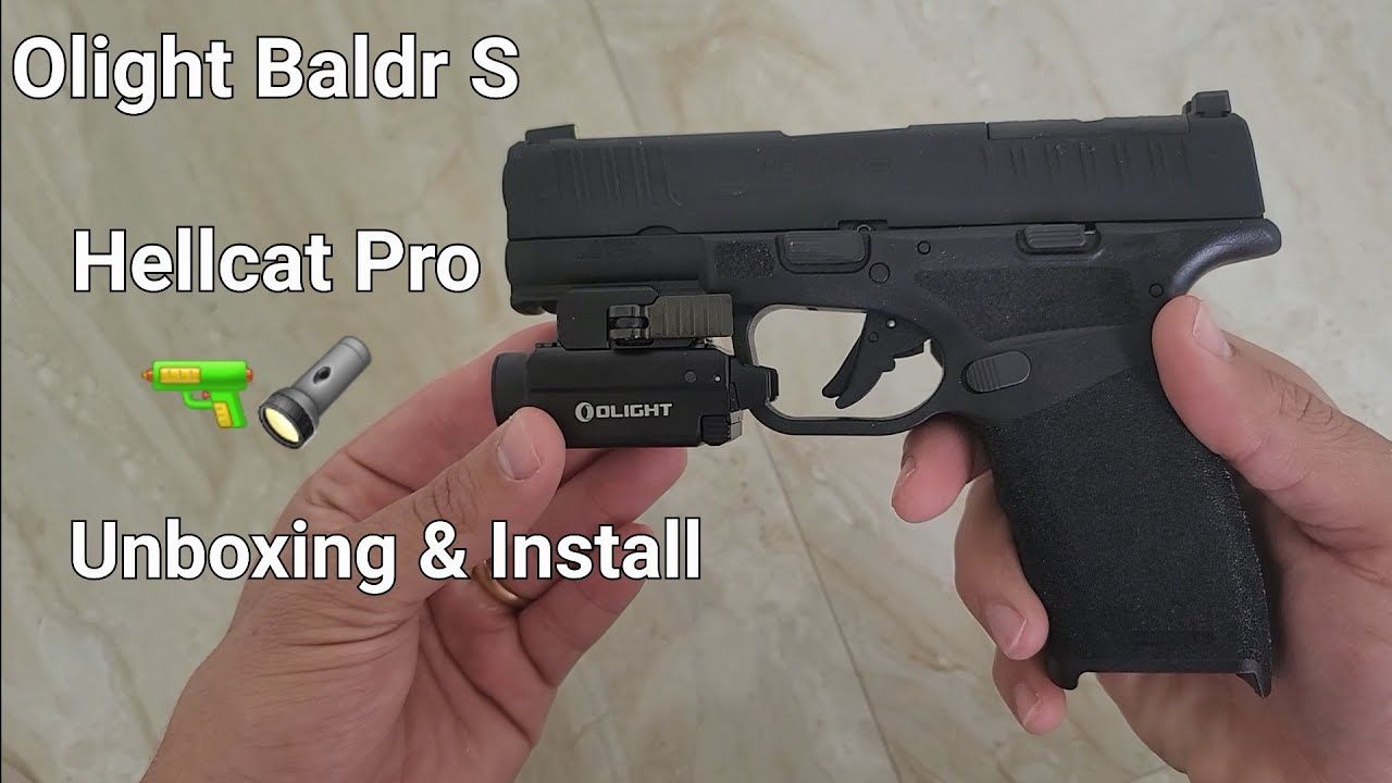 Olight Baldr S Unboxing and Install on Springfield Hellcat Pro - YouTube