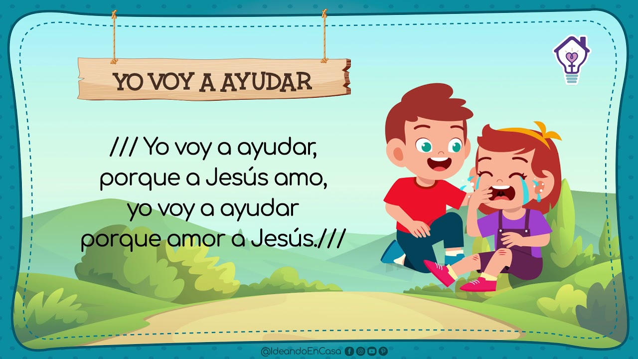 Yo voy a ayudar | Cantos Cuna 3Trimestre Julio Año A | Ideando en casa ...