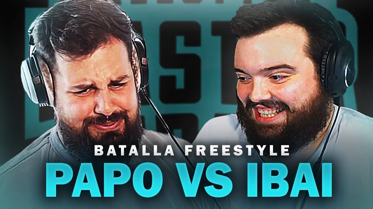 papo vs Ibai batalla de freestyle - YouTube