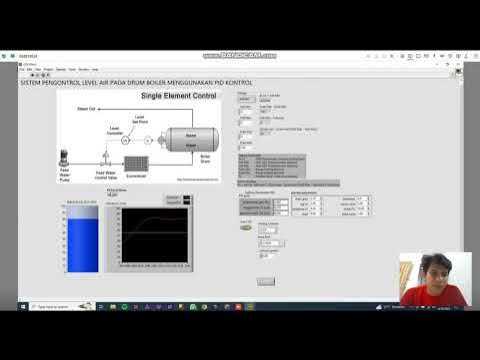 UTS Mengontrol Level Air Pada Drum Boiler dengan kontrol PID Labview - YouTube
