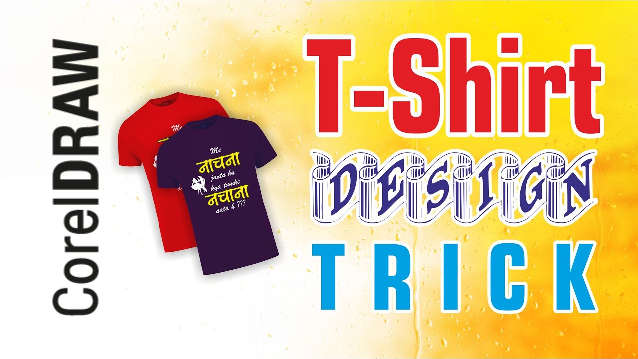 how to t-shirt design in corel draw | coreldraw me t shirt kese design ...