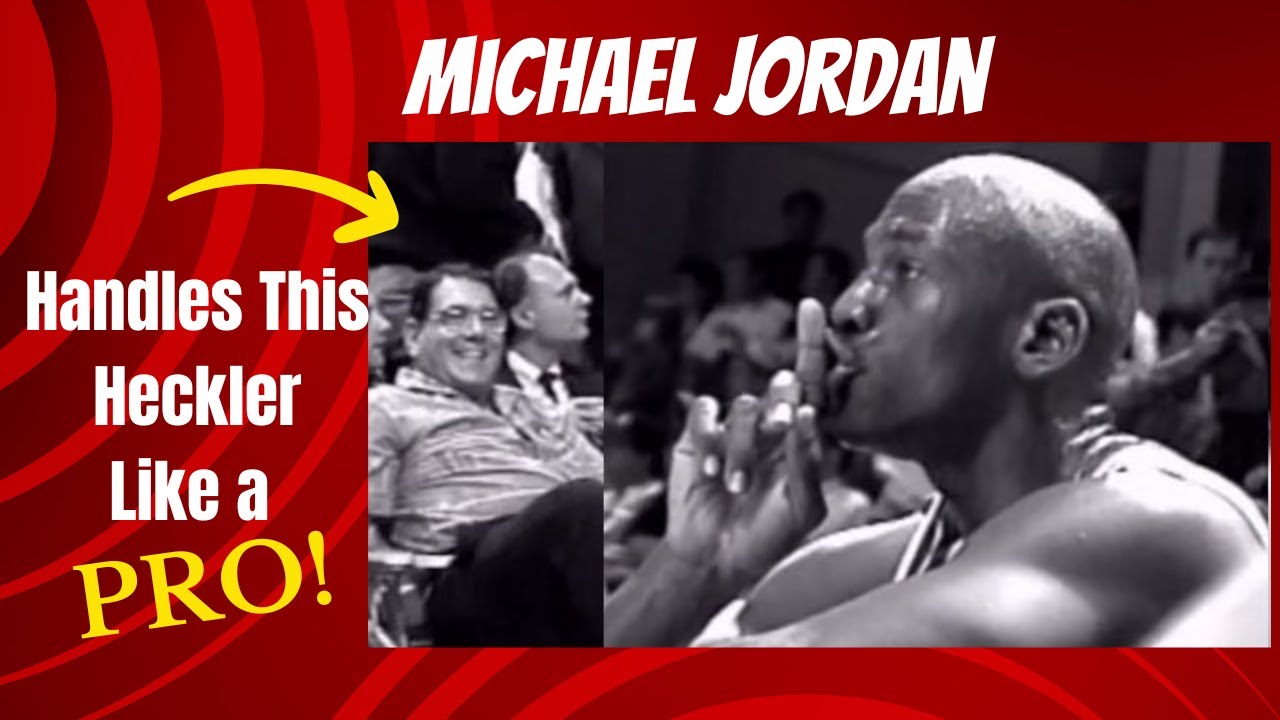 How Michael Jordan Handled a Heckler Like a Pro - YouTube