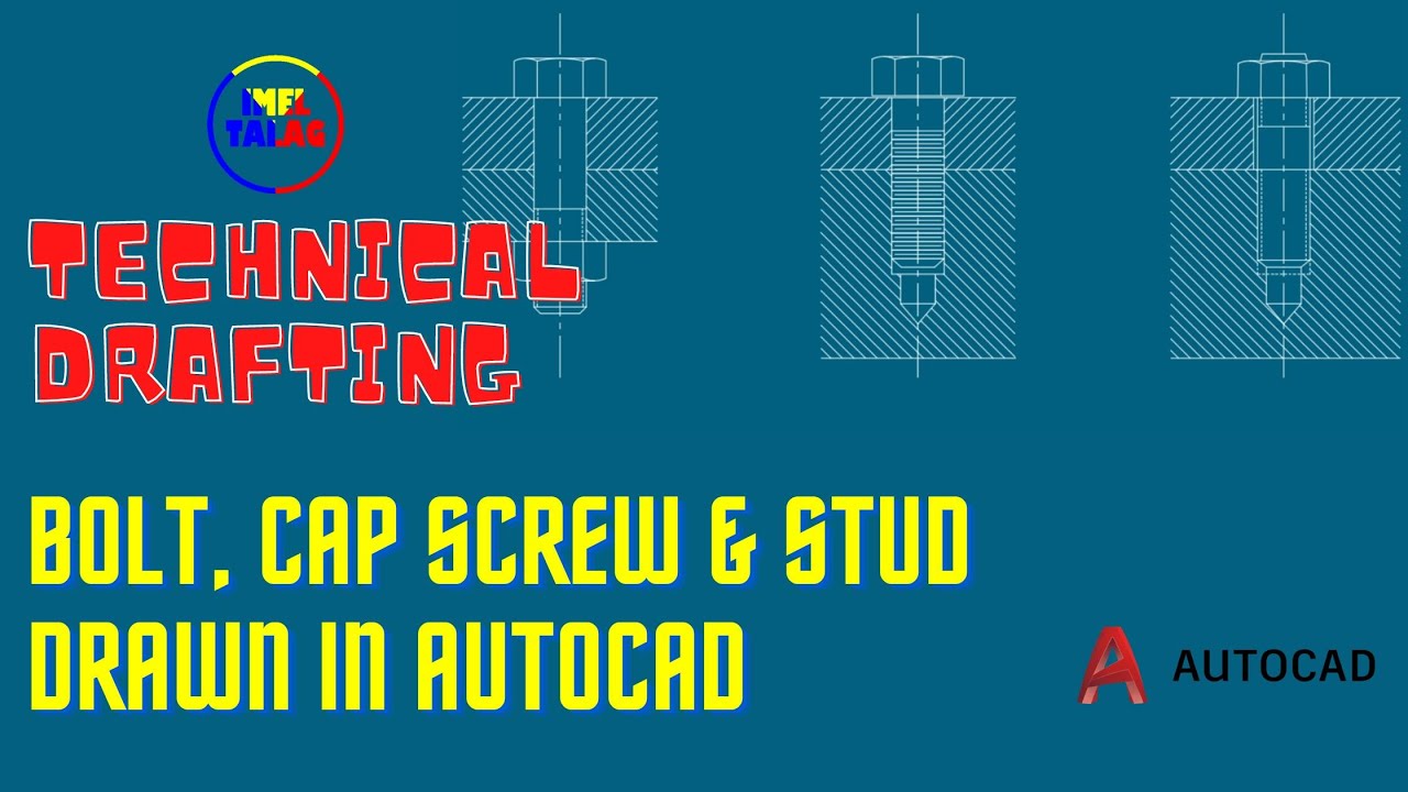 BOLT, CAP SCREW AND STUD DRAWING - YouTube