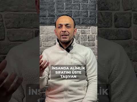 Kısa Kısa Esma'ül Hüsna - El Alim