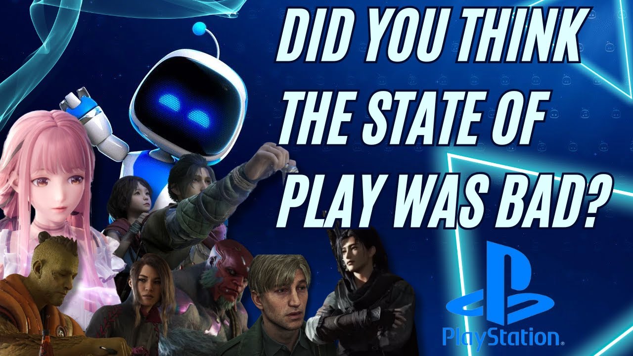 Was The PlayStation State of Play Really That Bad? - YouTube