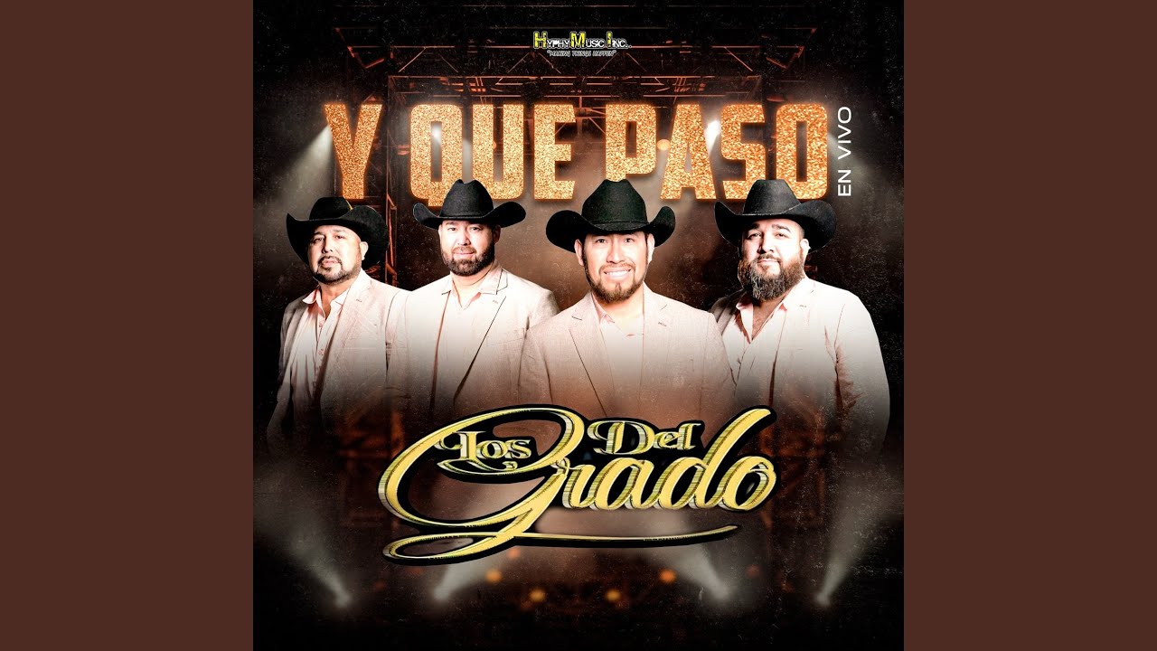Y Que Paso (En Vivo) - YouTube