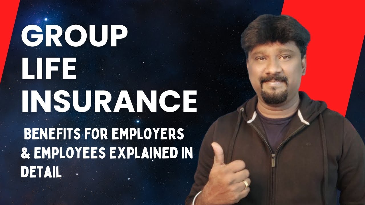 Group Life Insurance benefits to Employer & Employees - YouTube