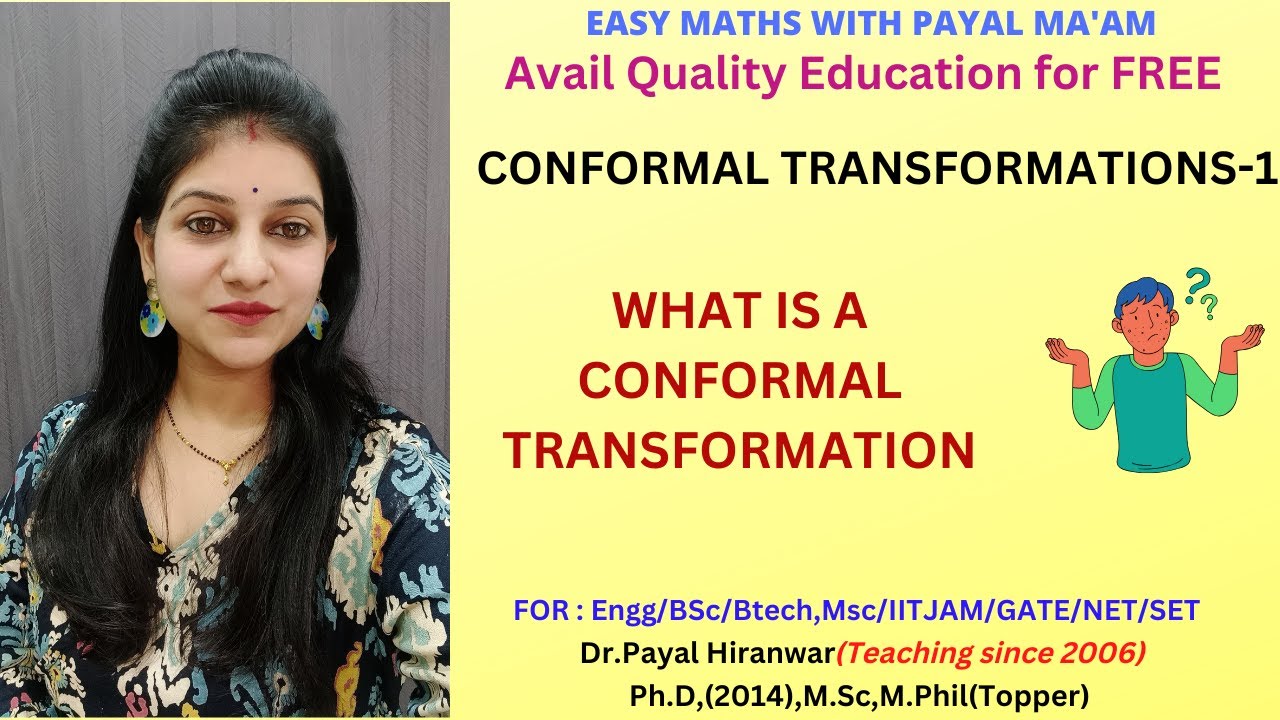 What is a Conformal Transformation ? Complex Analysis I RTMNU I ...
