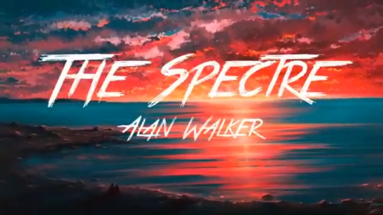 Alan Walker ‒ The Spectre (Lyrics / Lyrics Video) - YouTube