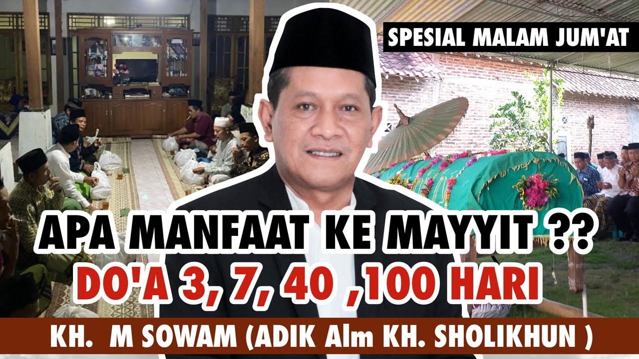JELAS DAN TUNTAS ‼️ PENJELASAN TAHLIL DAN DOA BAGI MAYYIT #khsholikhun ...