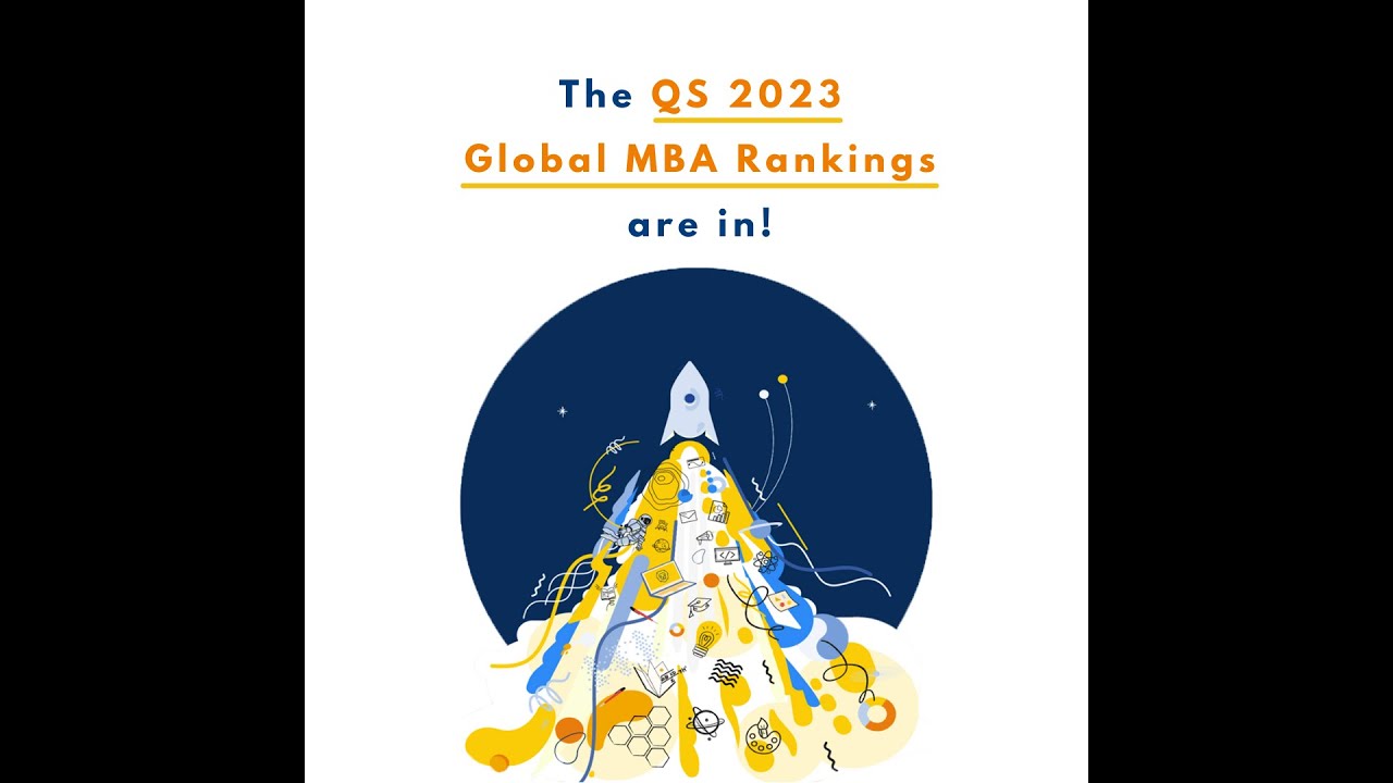 QS 2023 Global MBA Rankings - YouTube