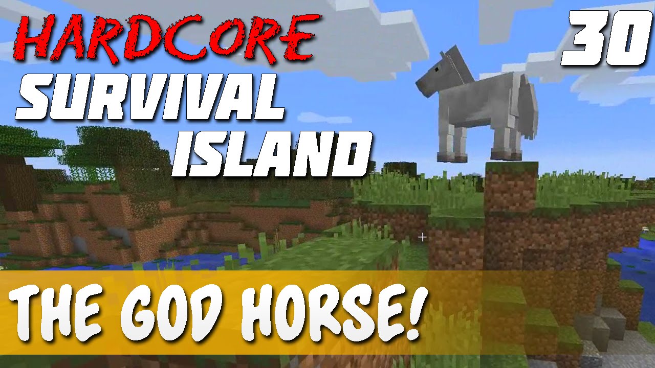 Ep. 30 - The God Horse! | Minecraft Hardcore Survival Island! - YouTube