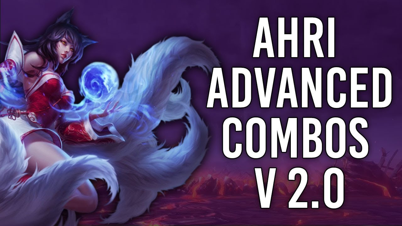 2XKO Ahri advanced combos guide V2 (1.0.3 patch) - YouTube