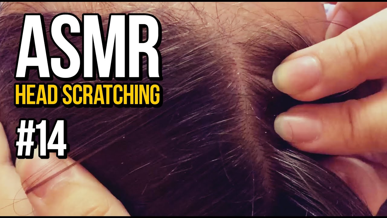 ASMR / Head scratching / Dandruff scratching / Nails / #14 - YouTube