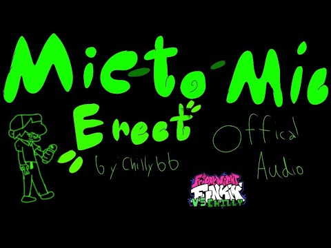 Mic-to-mic Erect (official audio) Fnf mod chilly by chillybb present by ...