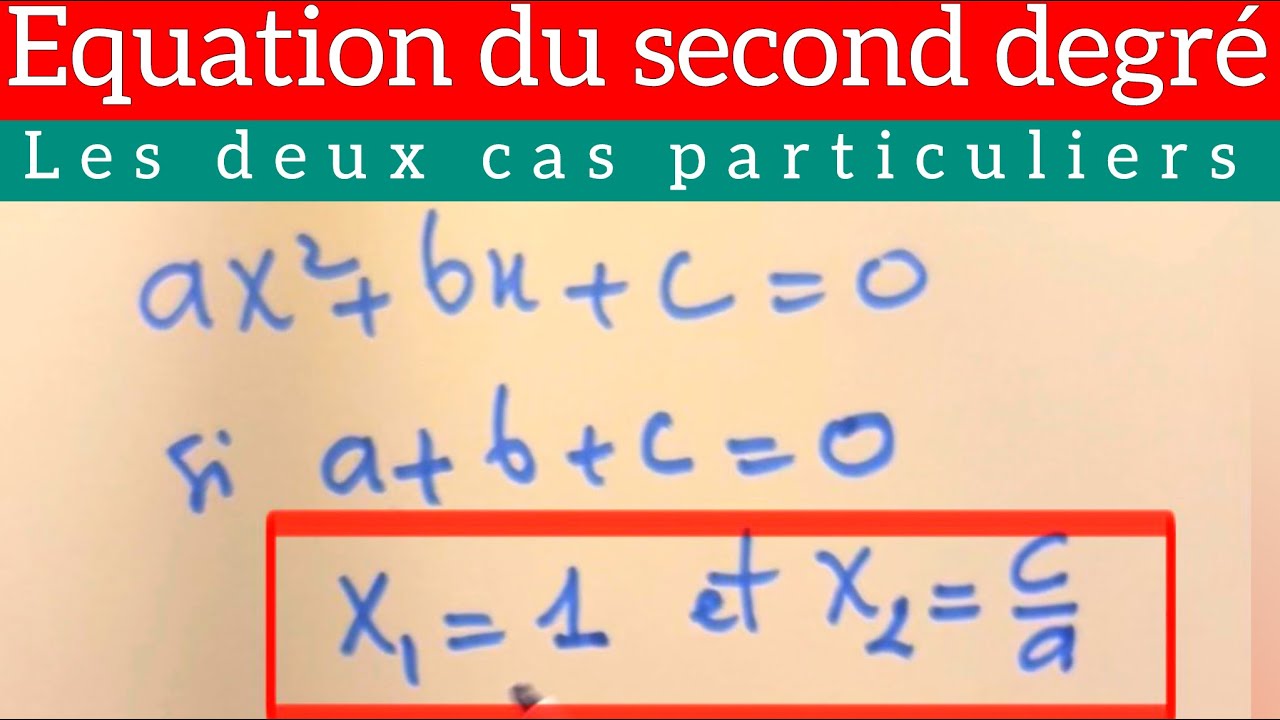 Résoudre une équation du second degré sans passer par le discriminant ...