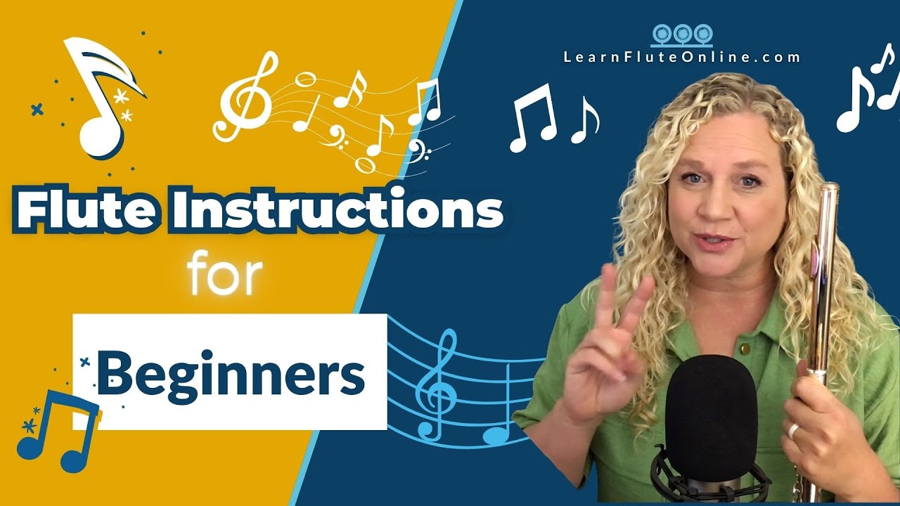 Flute Instructions for Beginners | Easy Tips for Faster Progress - YouTube