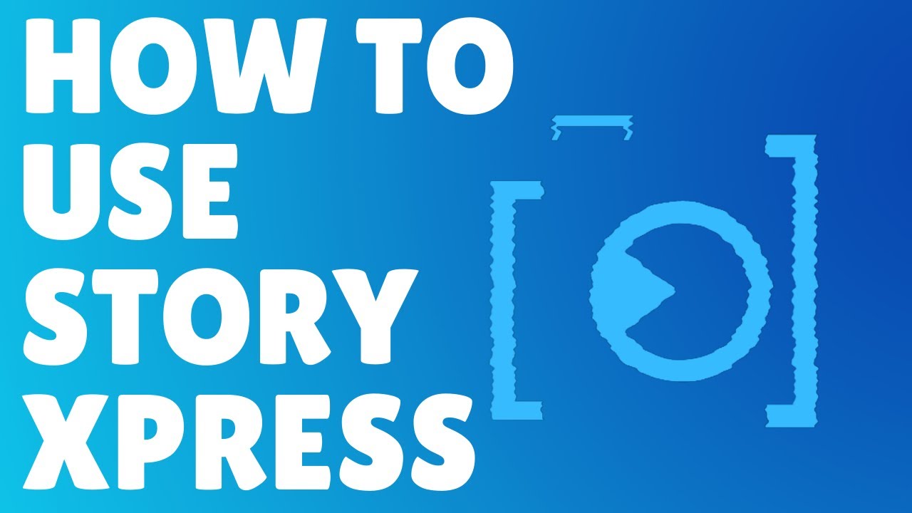 How to use StoryXpress 2020 (Unofficial Tutorial) - YouTube