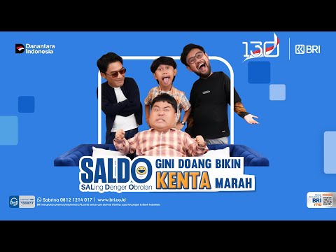 SALDO - Eps. 57: Gini Doang Bikin Kenta Marah