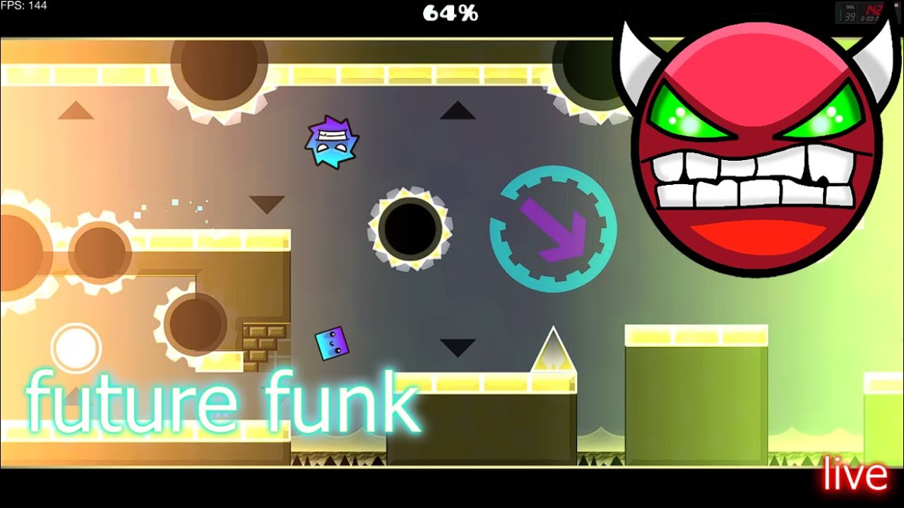 future funk GG (hard demon) GD 2.2 lvl req: off 6# ahora future funk 2 ...