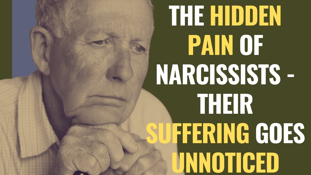 The Hidden Pain of Narcissists - Their Suffering Goes Unnoticed | NPD ...