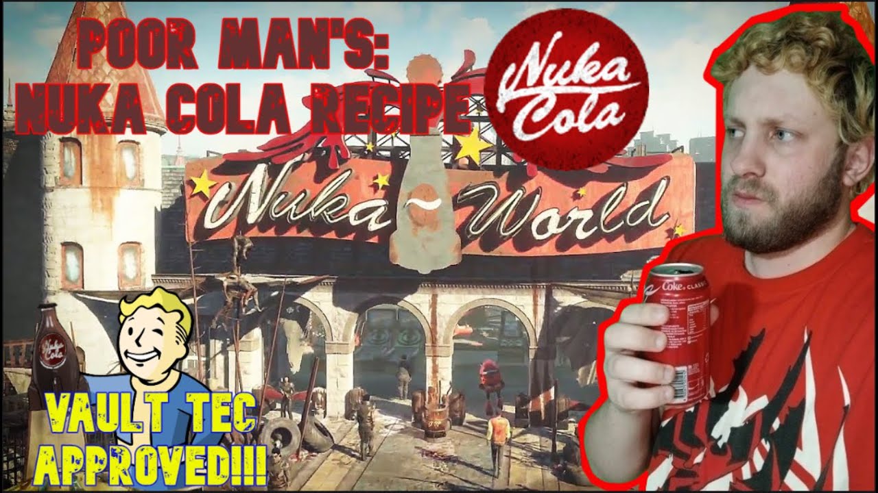 Poor Man's Recipe: Nuka Cola (Vault-Tec Approved) - YouTube
