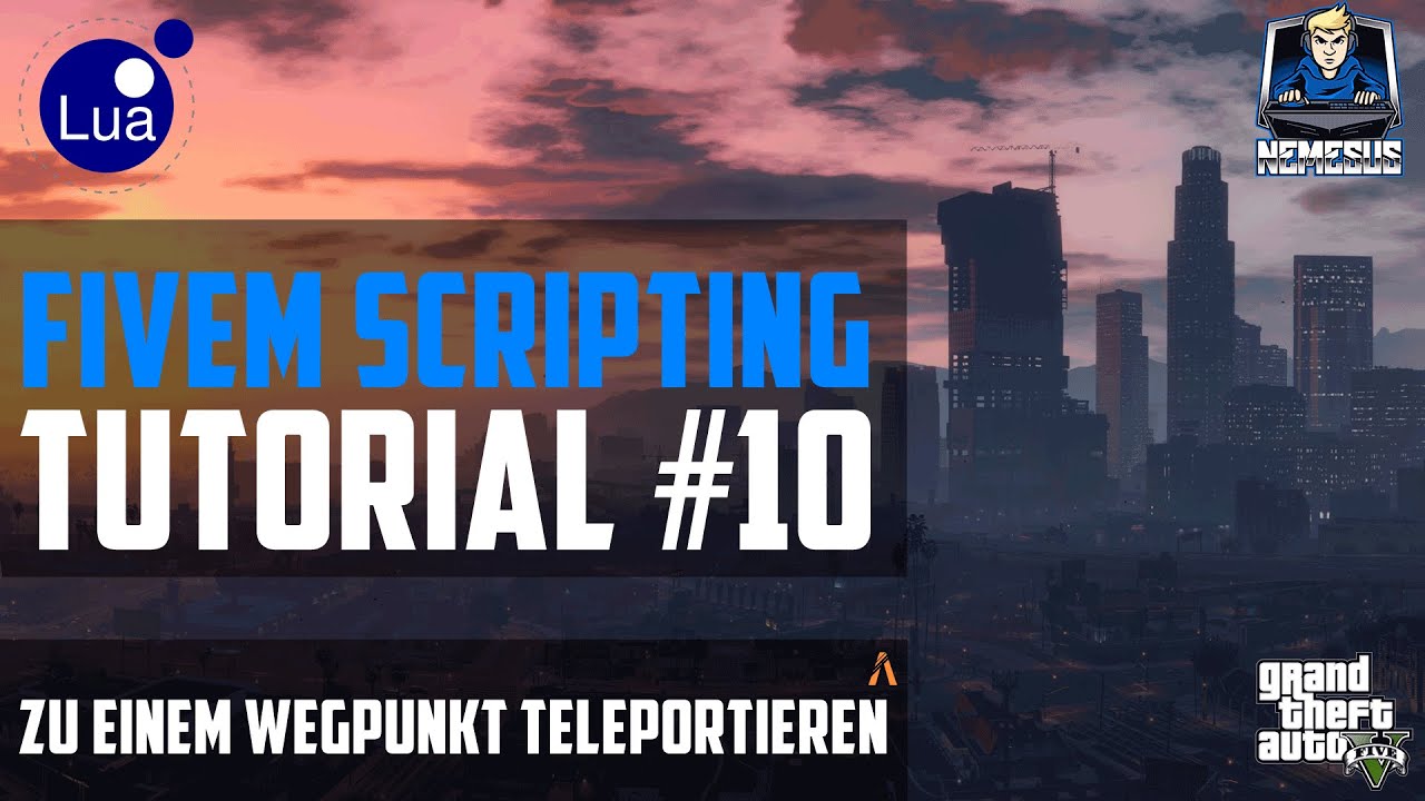 FiveM Scripting Tutorial #10 - Zu einem Wegpunkt teleportieren [LUA ...