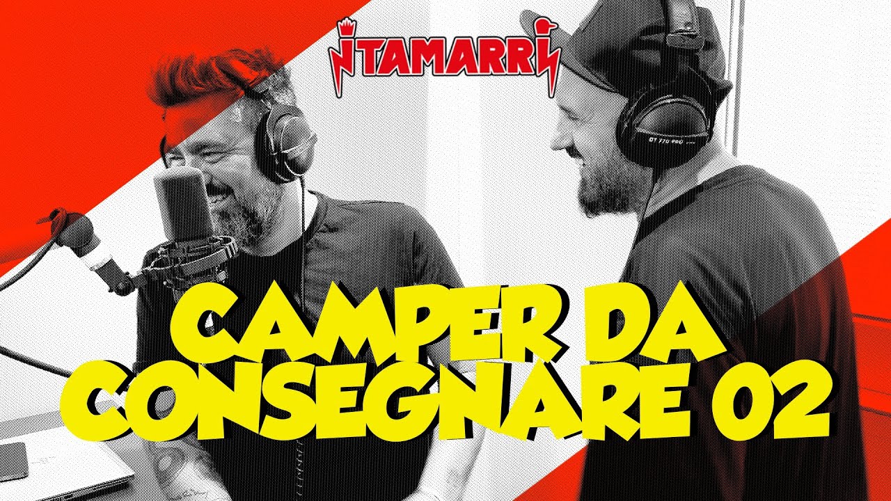 I TAMARRI CAMPER DA CONSEGNARE 02 - YouTube