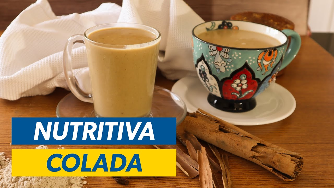 Cómo Hacer COLADA de MÁCHICA (100% Nutritiva) 🤩👀 - YouTube