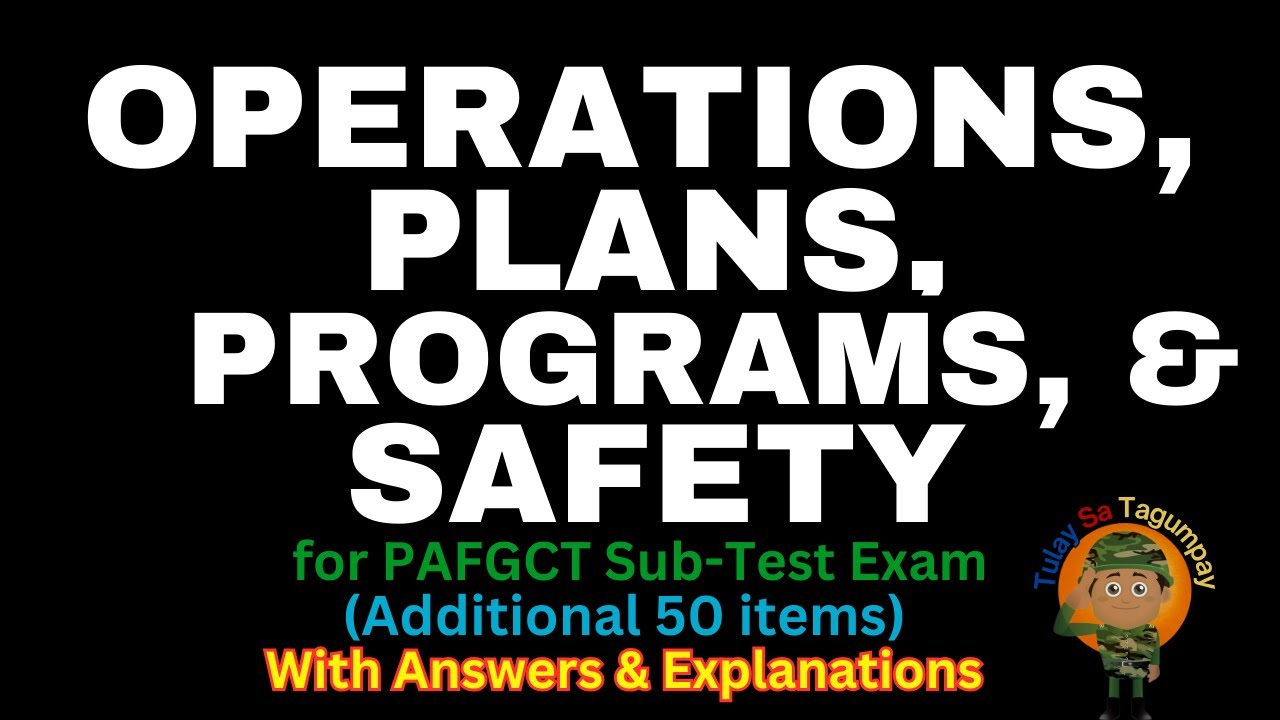 FREE PAFGCT EXAM REVIEWER (OPERATIONS, PROGRAMS, PLANS, AND SAFETY ...