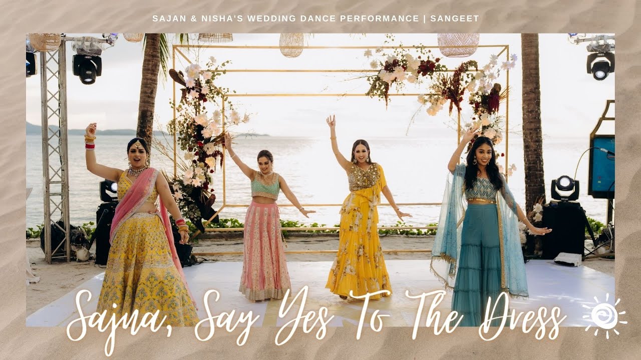Sajna, Say Yes To The Dress || Sajan & Nisha's Wedding Dance ...